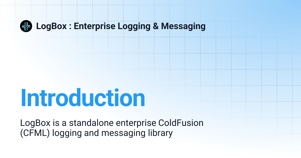 Introduction | 6.x | LogBox : Enterprise Logging & Messaging