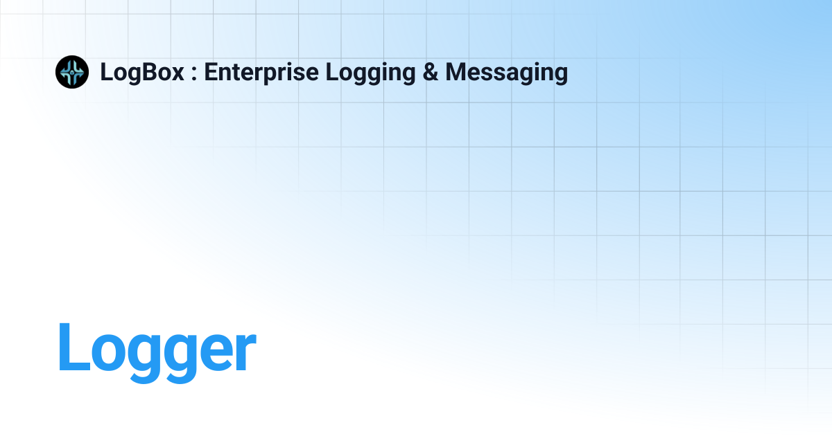 Logger | LogBox : Enterprise Logging & Messaging